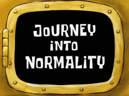 104a | Not Normal | SpongeBob Captures